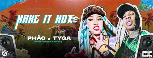 Rappers Pháo, American rapper Tyga release video on YouTube